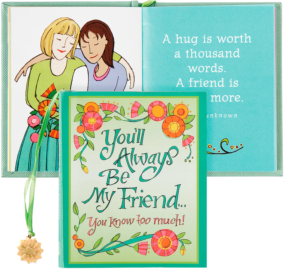 You'll Always Be My Friend - Mini Gift Book – Avant-Garde Impressions